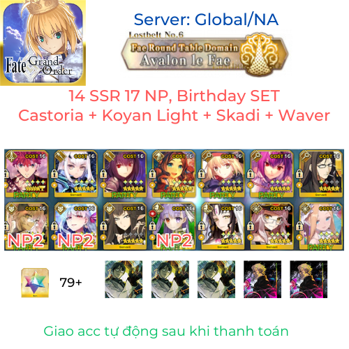 [#1138] [NA] [Endgame] 14 SSR 17 NP, Castoria + Koyan Light + Skadi ...