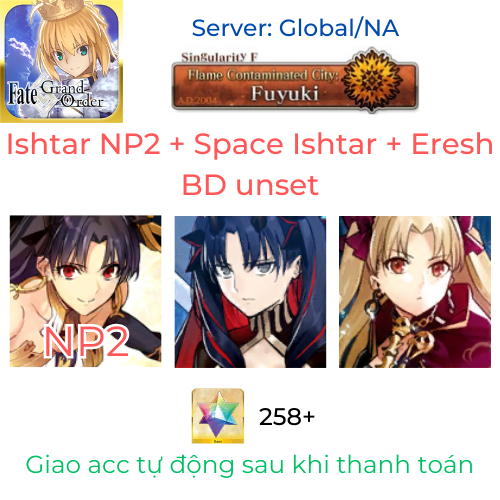 [#IST6] [NA] [Starter] Ishtar NP2 + Space Ishtar + Eresh - HM Alter Shop