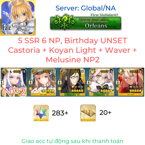 [#1244] [NA] [Starter] 4 SSR 5 NP, Koyan Light + Waver + Melusine NP2, Birthday UNSET - HM Alter ...