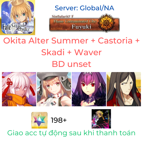 [#OAS46] [NA] [Starter] Okita Alter Summer + Castoria + Skadi + Waver ...