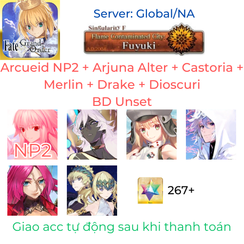 [#ACD50] [NA] [Starter] Arcueid NP2 + Arjuna Alter + Castoria + Merlin ...